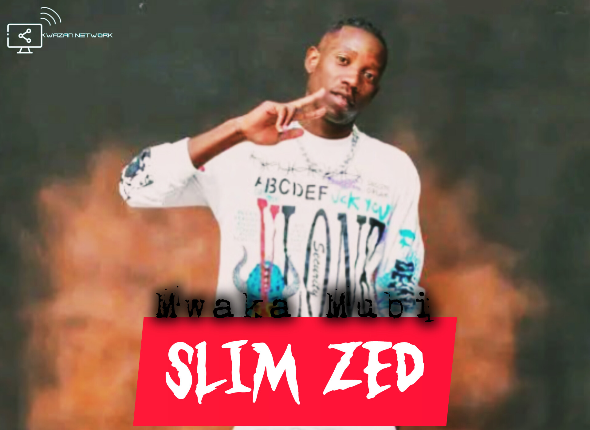 Slim Zed - Mwaka Mubi | KwazanMusicBlog
