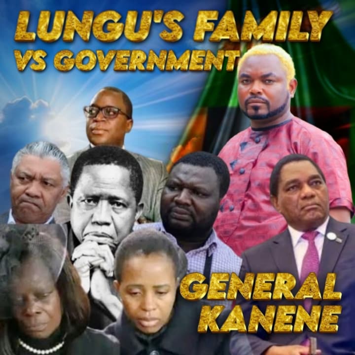 General Kanene - Lungu's Family vs Government | KwazanMusicBlog