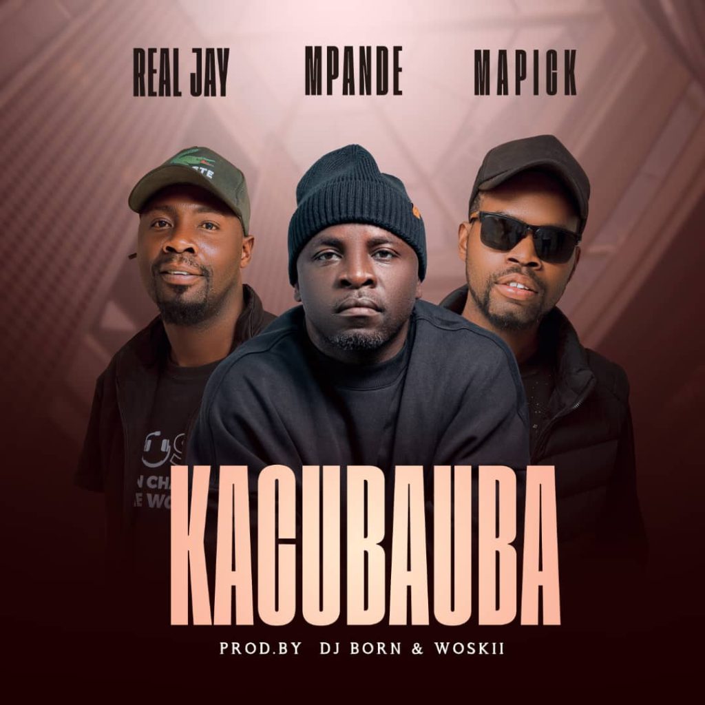 Mpande x Mapick x Real Jay - Kacubauba | KwazanMusicBlog